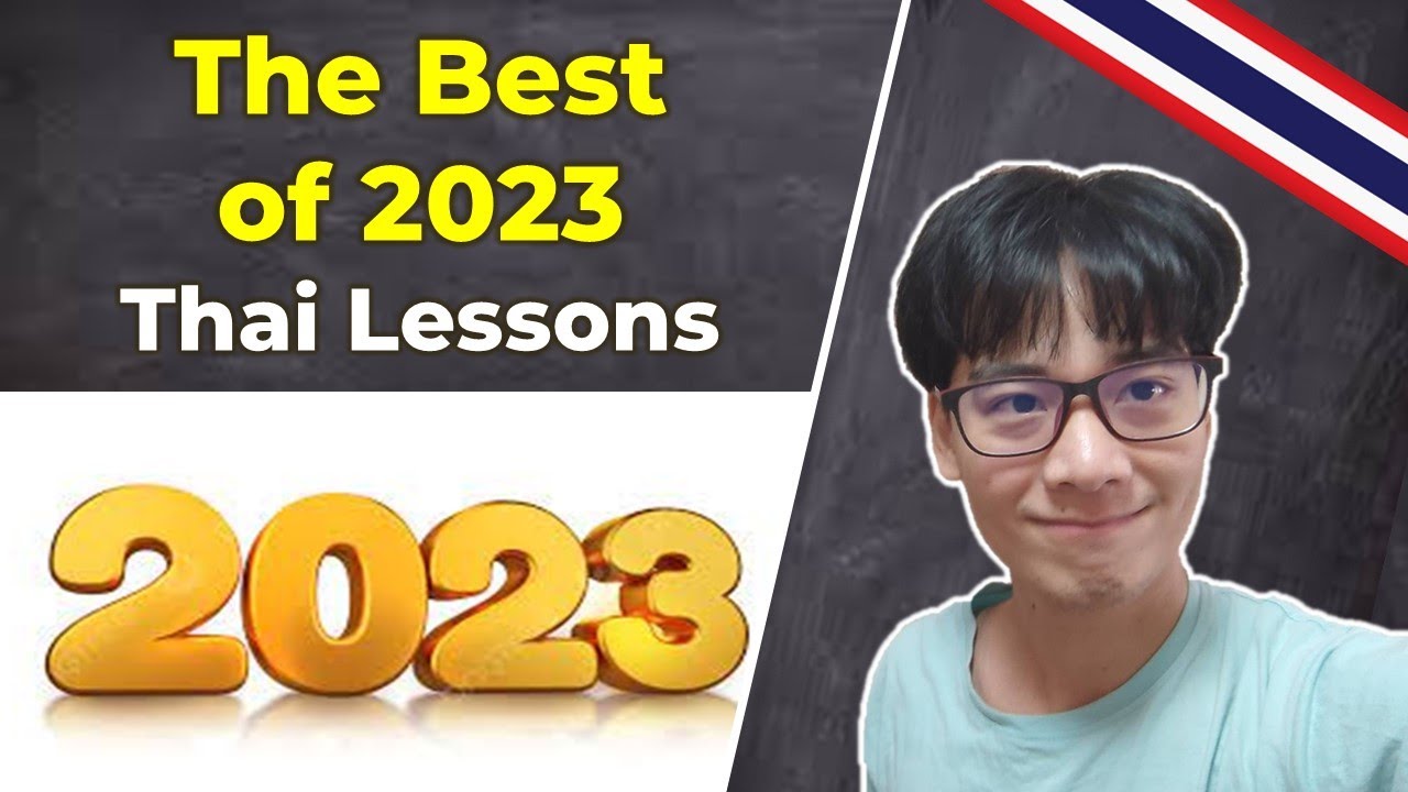 The Best Thai Lesson of 2023 By Thai Educator | 1 Hour Thai Lesson ...