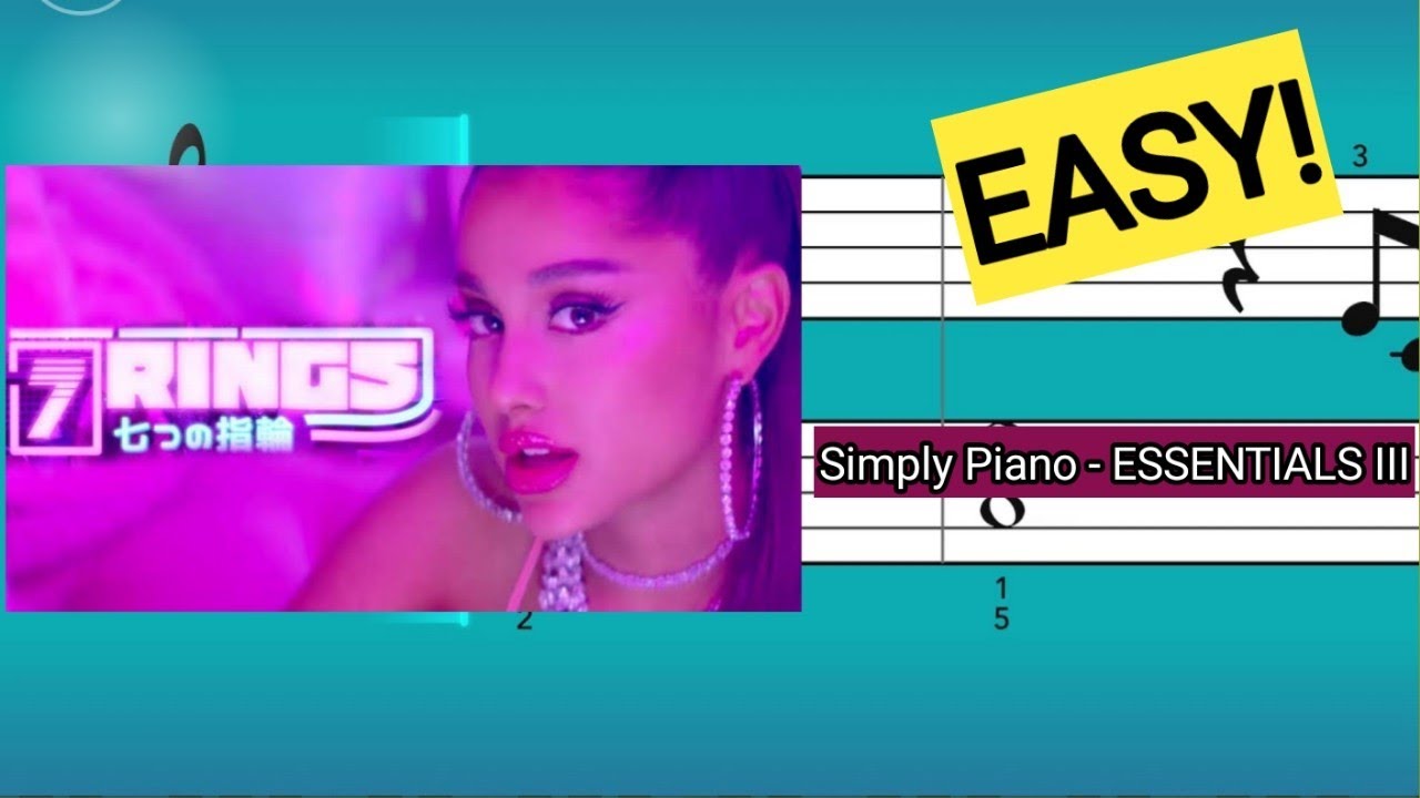 Simply Piano| 7 rings |Essentials III |Piano Tutorial - YouTube