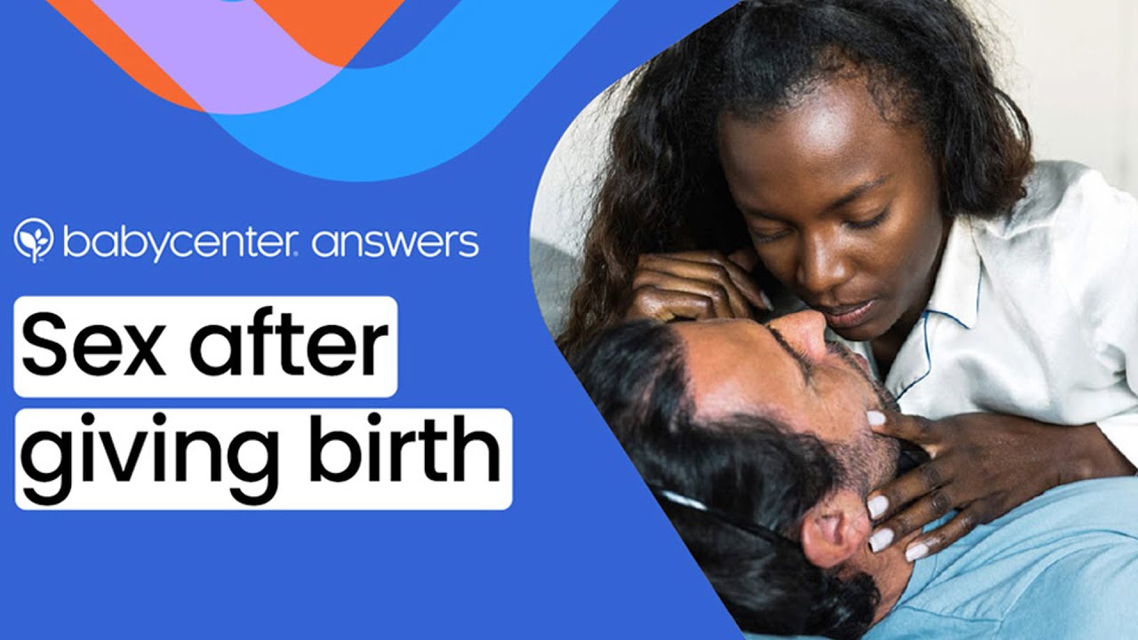When Can I Start Having Sex After Giving Birth Postpartum Postpartumbody Youtube