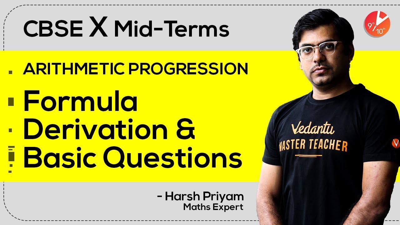 Arithmetic Progression | Mid-Term Revision | Formula Derivation and ...