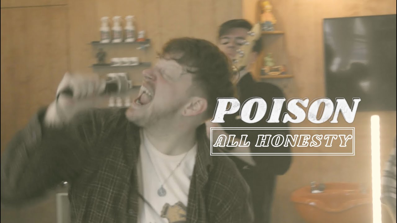 All Honesty - Poison (OFFICIAL MUSIC VIDEO) - YouTube