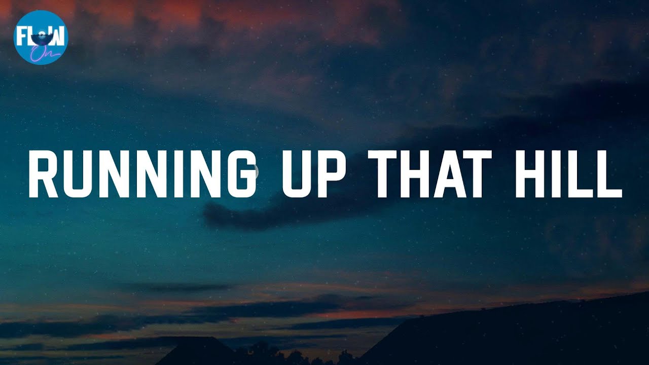 Running Up That Hill (Lyrics) - Kate Bush - YouTube