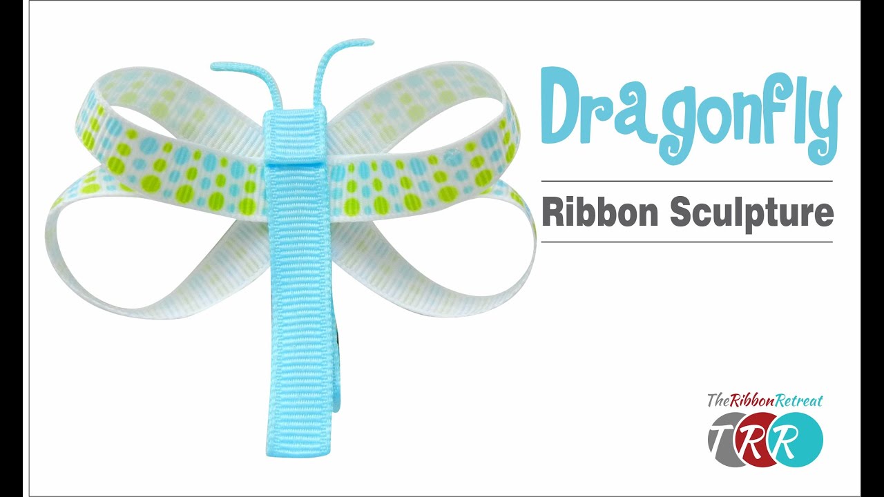 How to Make a Dragonfly Ribbon Sculpture - TheRibbonRetreat.com - YouTube
