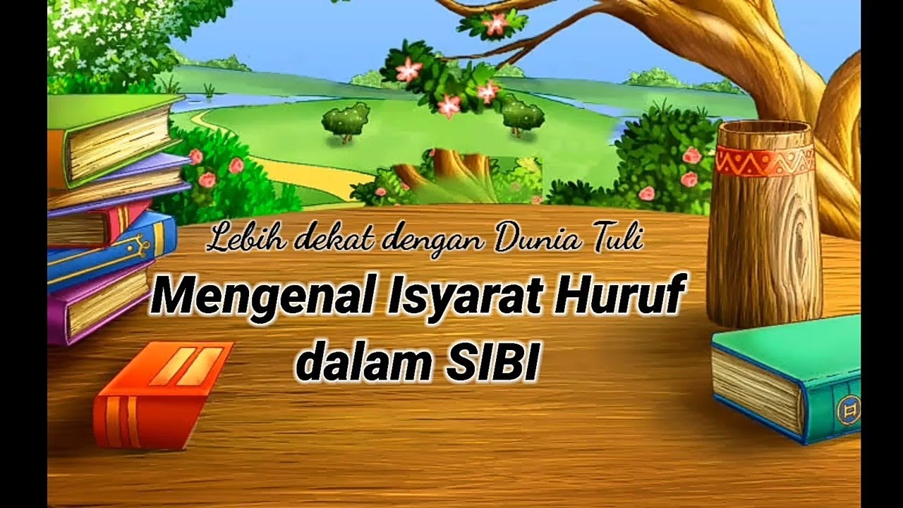 Isyarat Huruf dalam SIBI - YouTube