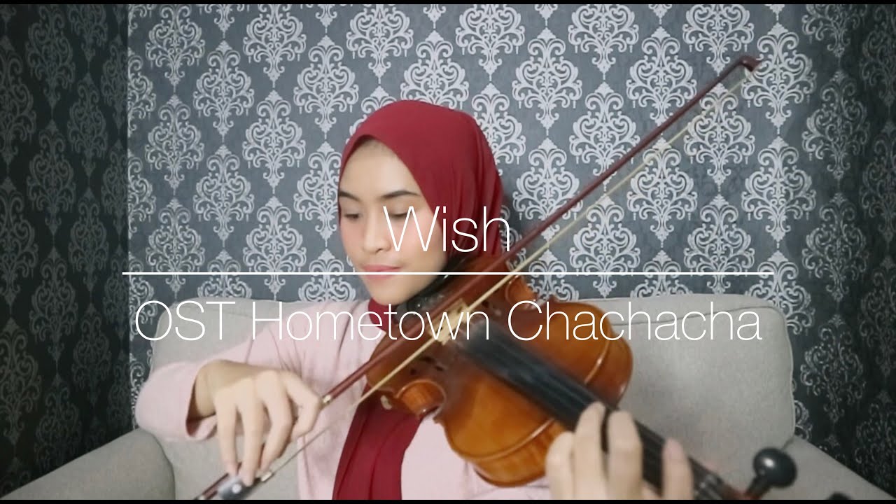 Wish OST Hometown Chachacha - Choi Yu Ree (Violin Cover) - YouTube