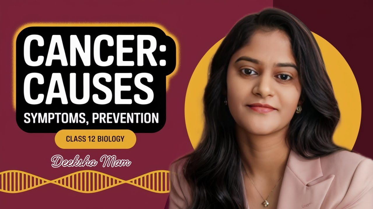 "Cancer: कारण, लक्षण और बचाव | Complete Guide to Cancer in Hindi ...