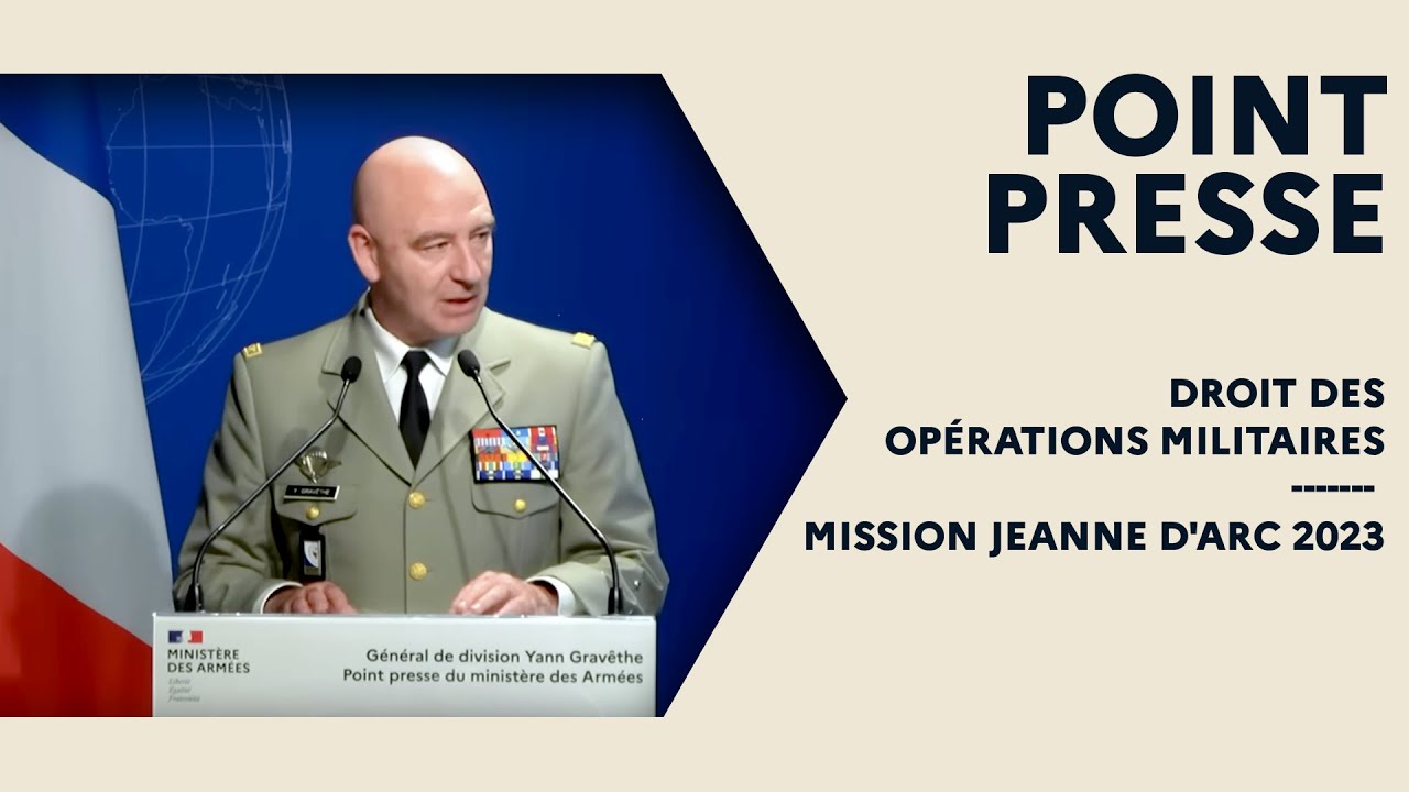 Point presse du 02/02 - Thèmes : Droit des opérations militaires ...