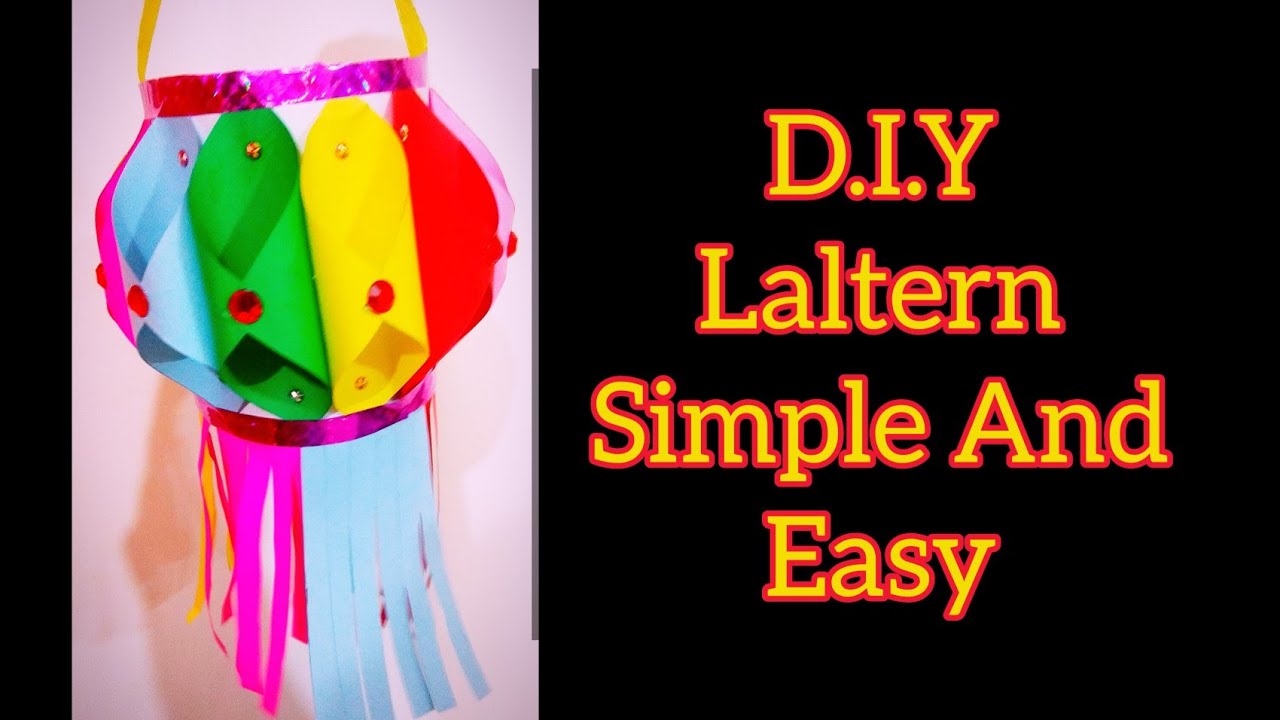 Diy lantern/Kandil | Simple and Easy | Diwali special | Sonashi's world ...