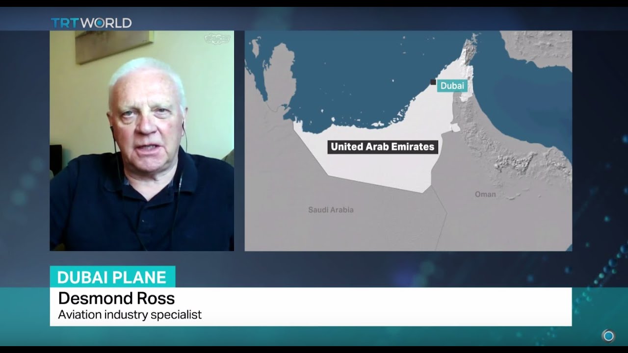 Dubai Plane: Interview with Desmond Ross, aviation industry specialist ...