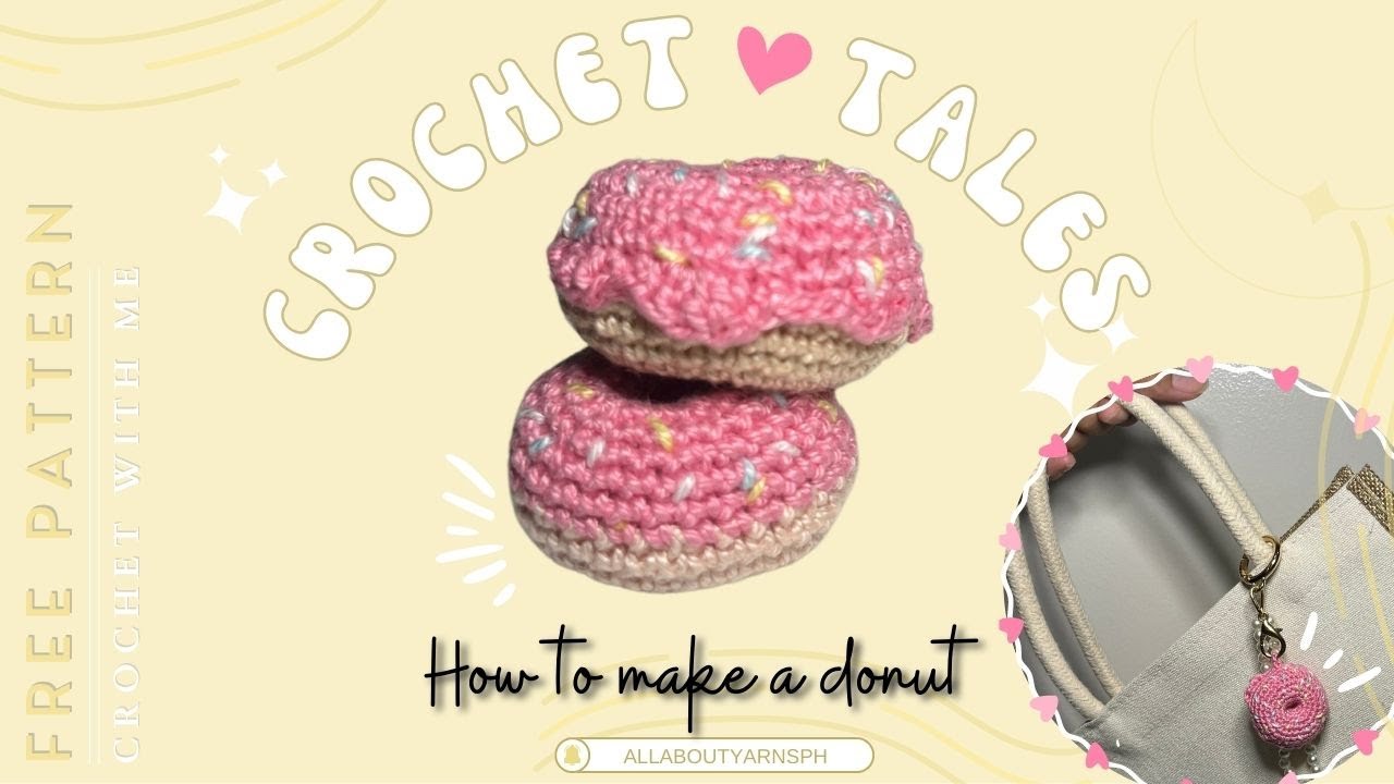 How to make a doughnut keychain | Handmade DIY Crochet | EASY Tutorial ...