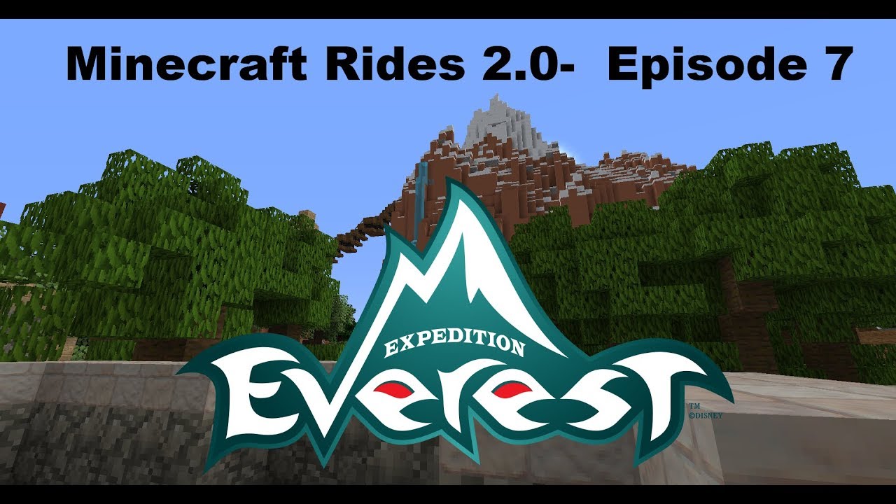 Expedition Everest!- Minecraft Rides 2.0- Ep .7 - YouTube