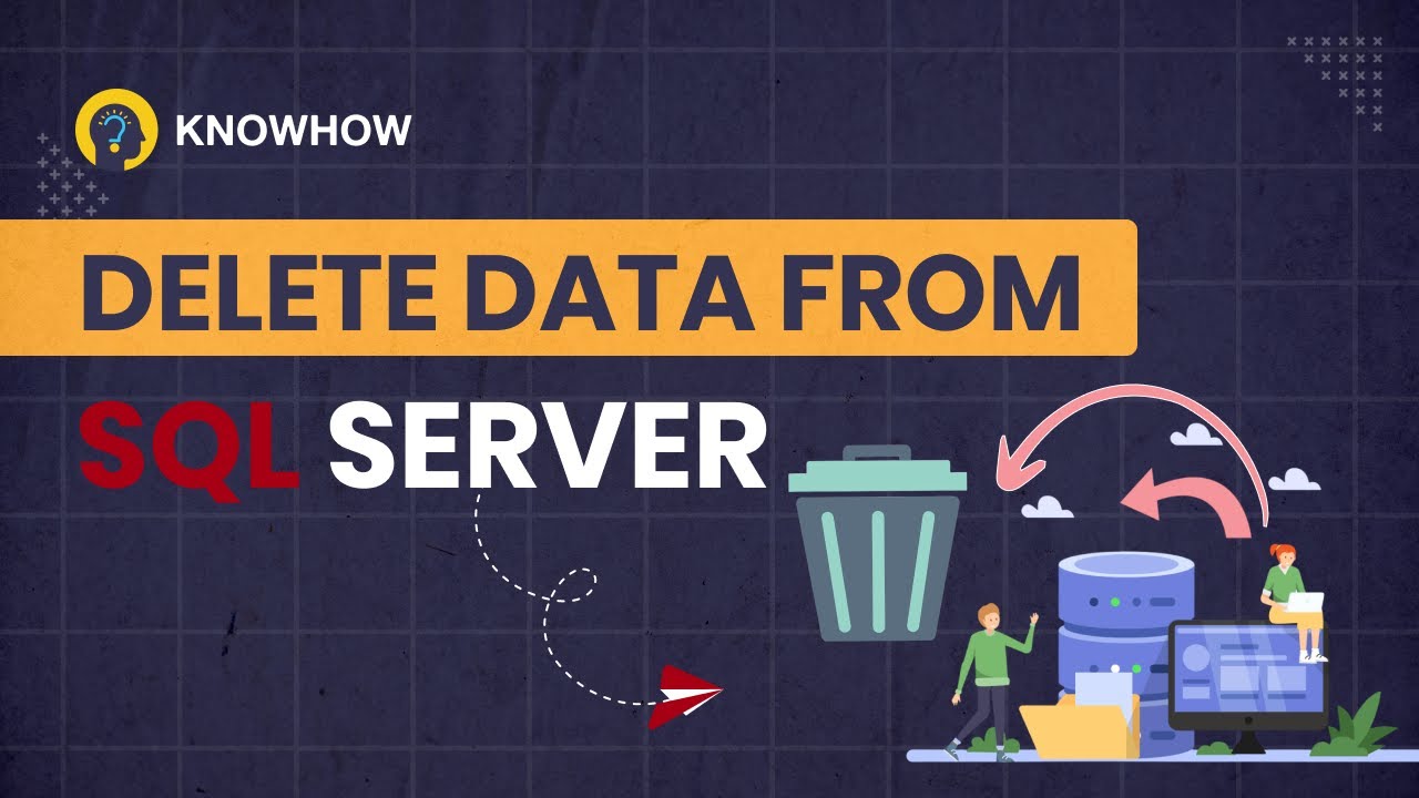 How To Delete Data From Sql Server Sql Tutorial Youtube 1948