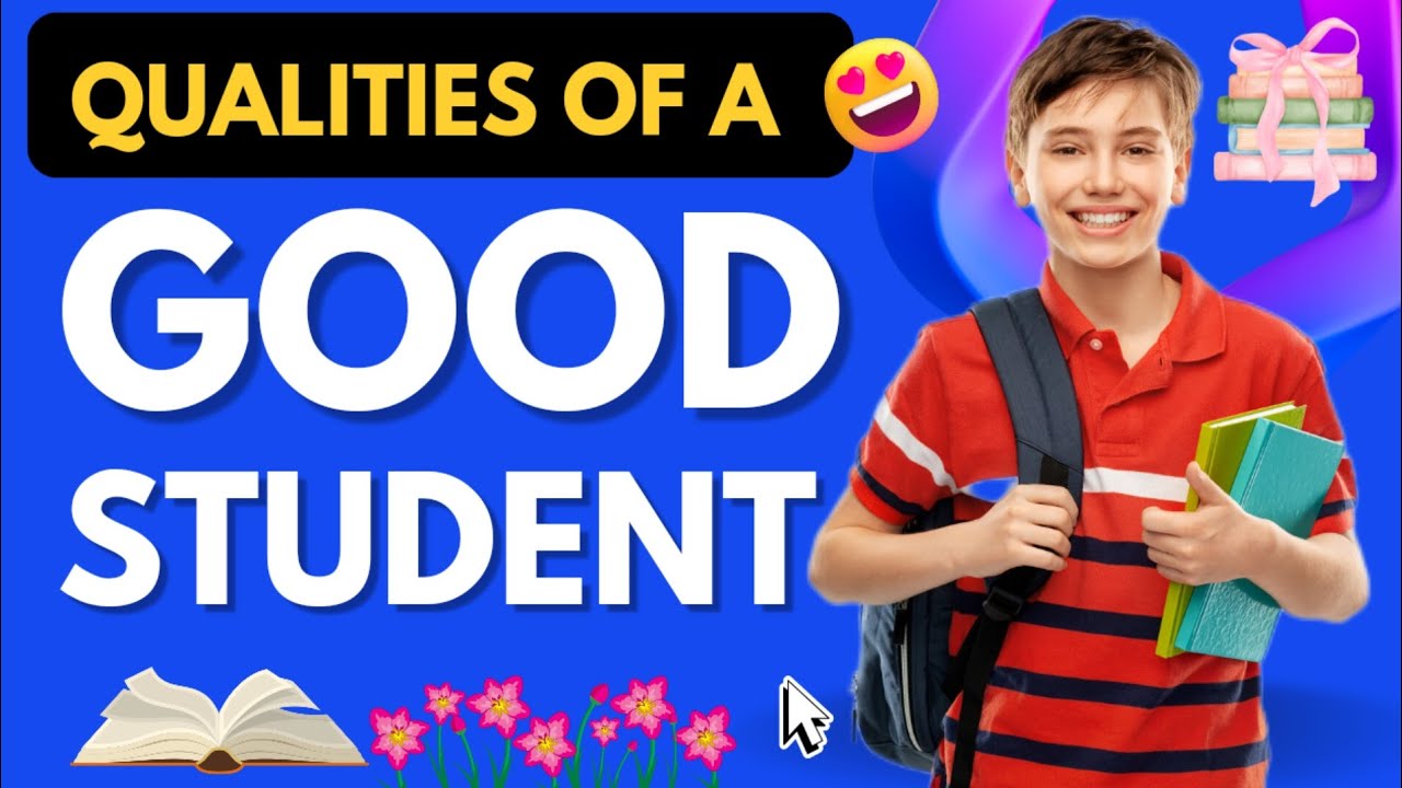 Qualities of a good student | 10 Best qualities of a good student - YouTube