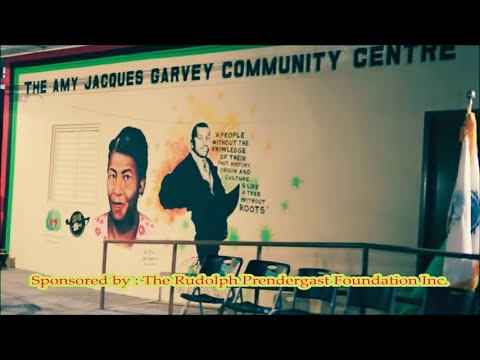 THE OFFICIAL LAUNCH OF THE AMY JACQUES GARVEY MURAL & COMMUNITY CENTRE ...