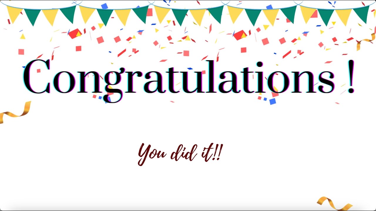 Congratulations!! 1 Hour Congratulations Background Video with Music ...