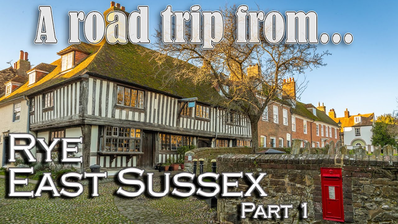 A little Rye Road Trip through historic England - Part I - YouTube