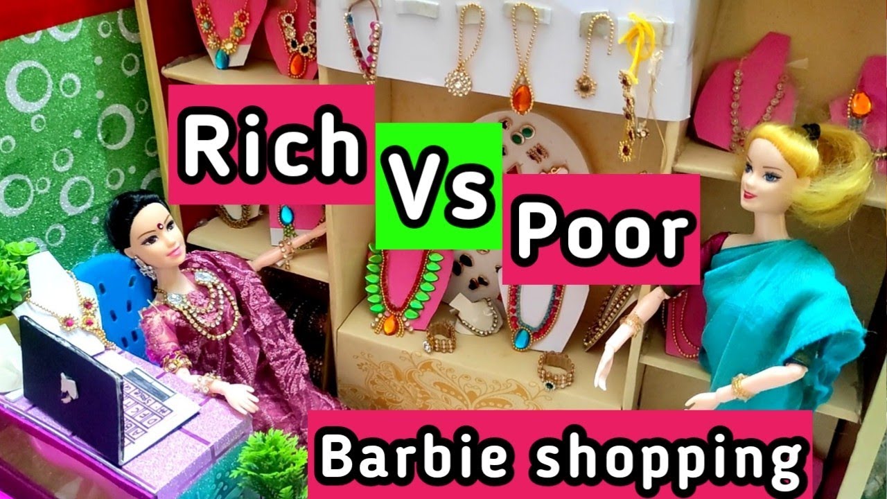 Rich Vs Poor Barbie jewelery Shopping in #richvspoor ||barbie rich vs ...