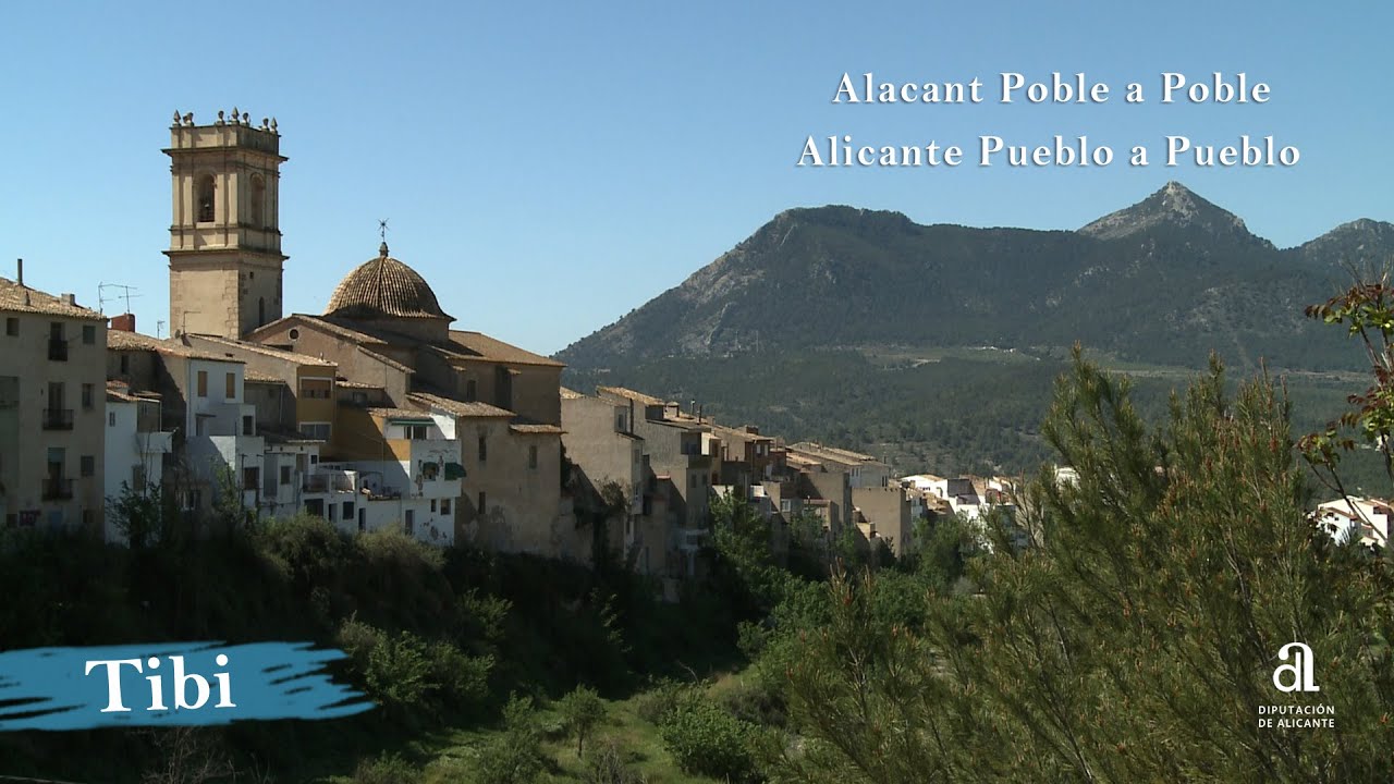 TIBI. Alicante pueblo a pueblo - YouTube