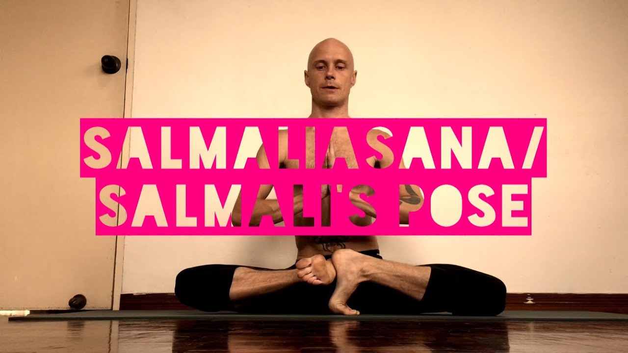 Salmaliasana/Salmali's Pose - YouTube