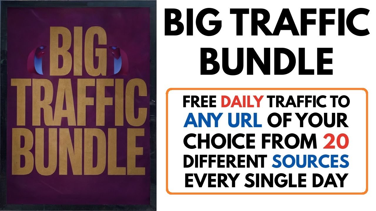 Big Traffic Bundle Review - Free Daily Traffic To Any URL From 20 Rotators - YouTube