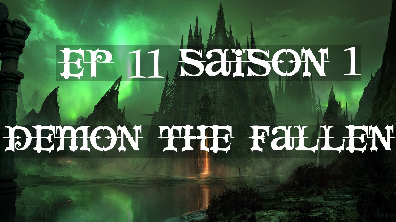 Demon The Fallen-S1E11: Azraël - YouTube