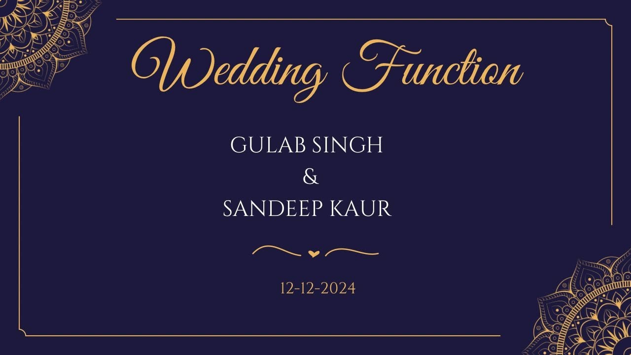 ll Live ll Wedding Function *** Gulab Singh & Sandeep Kaur *** - YouTube
