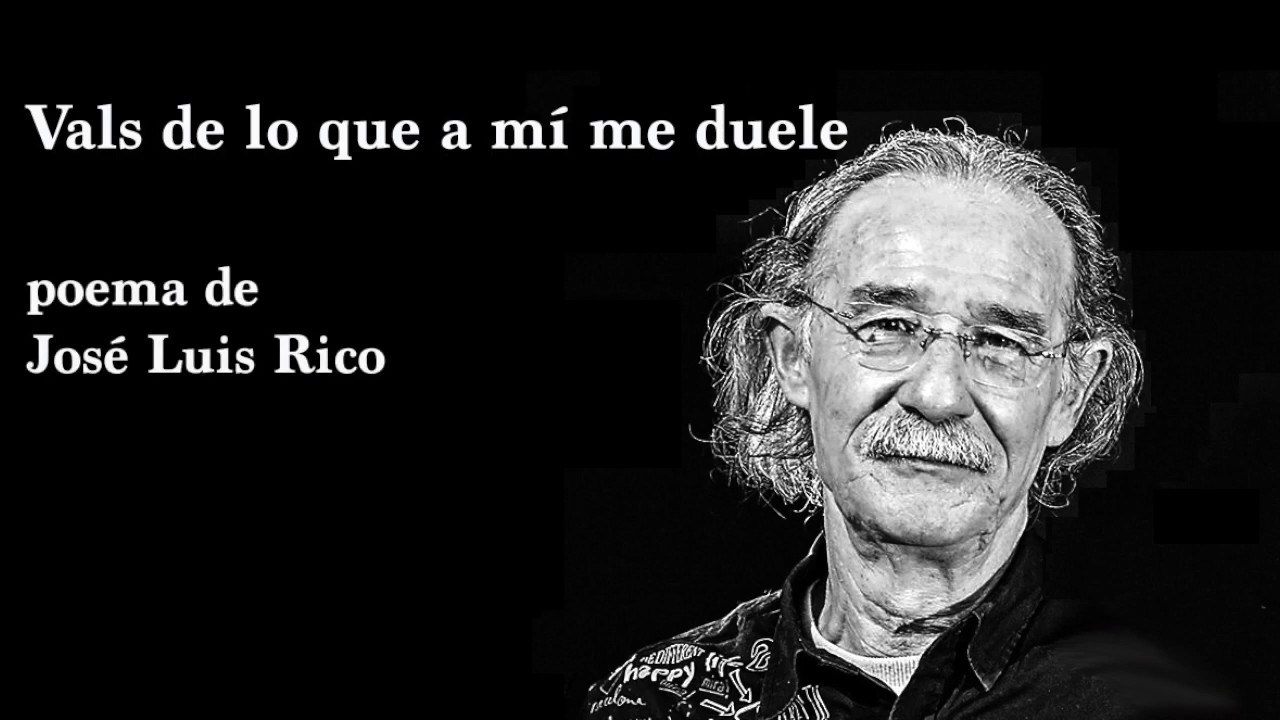 Vals de lo que a mí me duele - José Luis Rico - YouTube