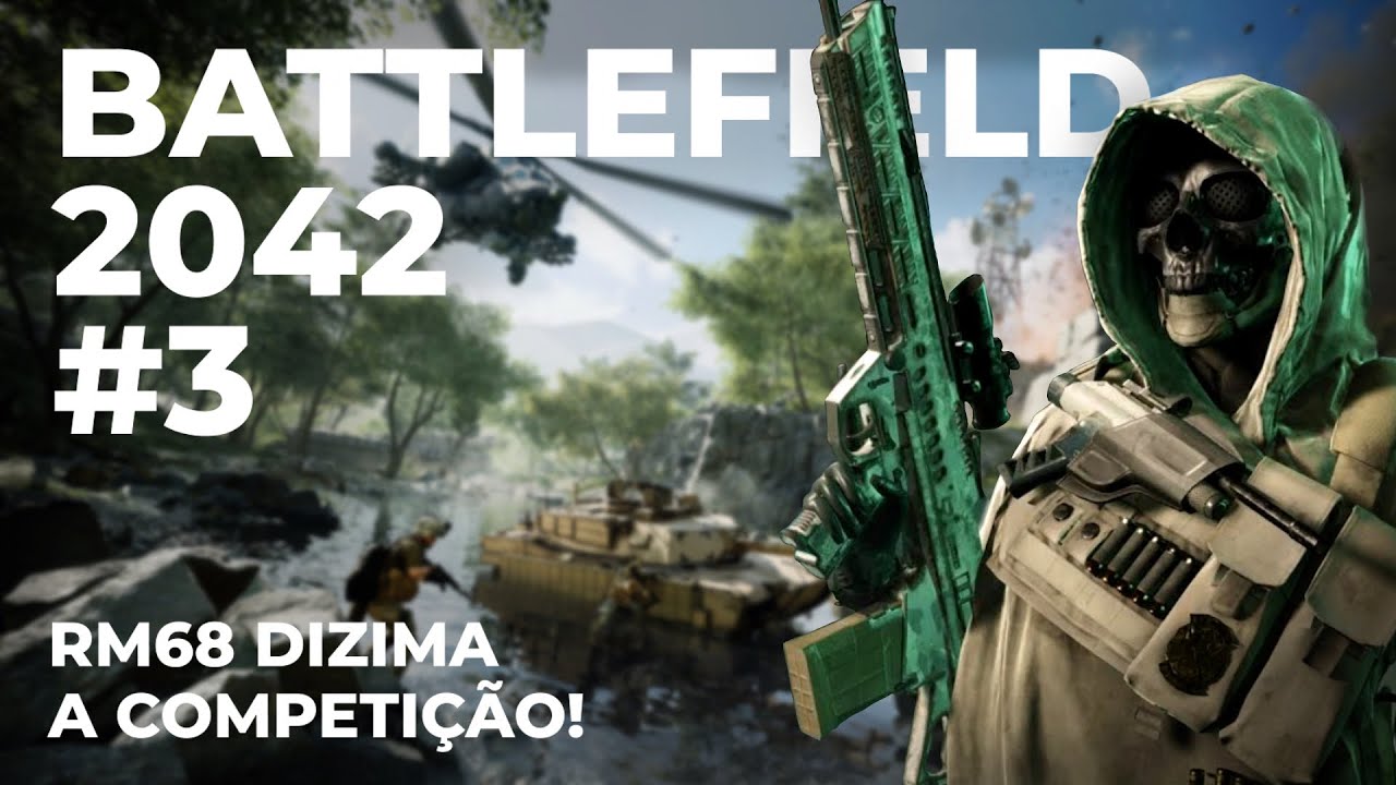 Battlefield 2042 #3 - RM68 dizima a competição! - YouTube