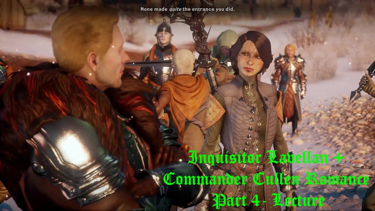 Dragon Age Inquisition- Commander Cullen Romance part 4, Lecture - YouTube