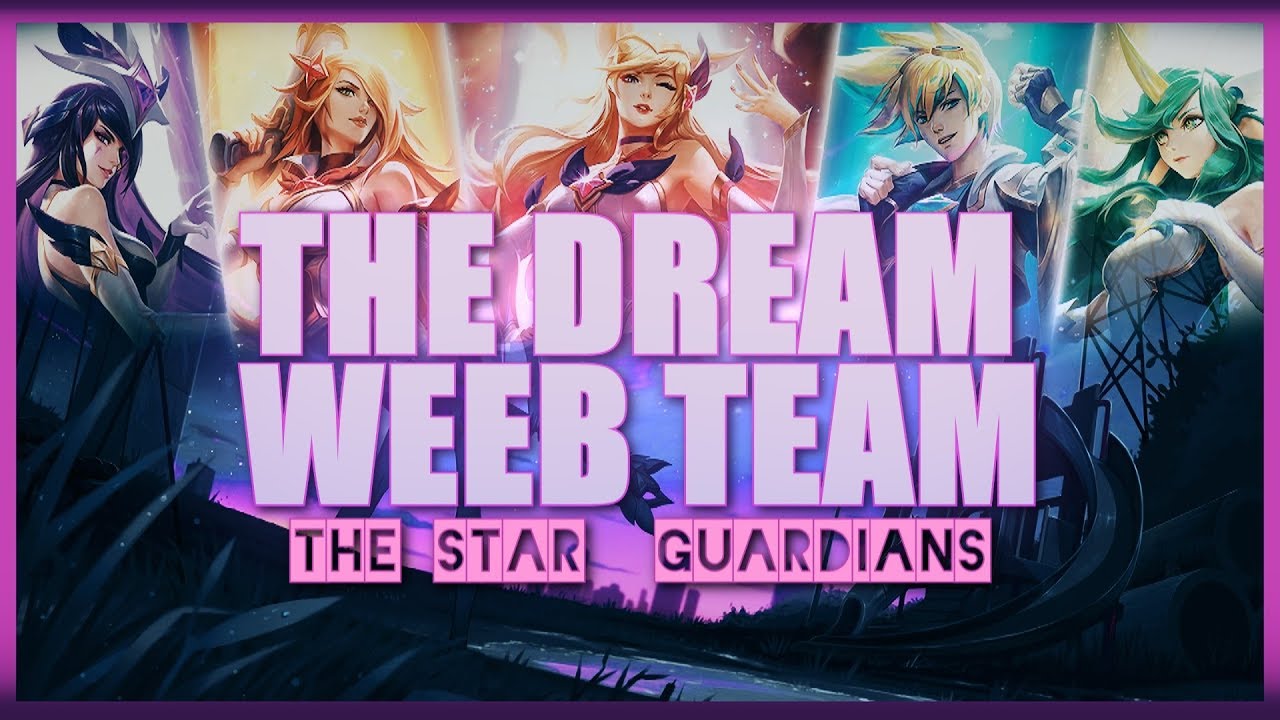 The Dream Weeb Team - The Star Guardians Montage - YouTube