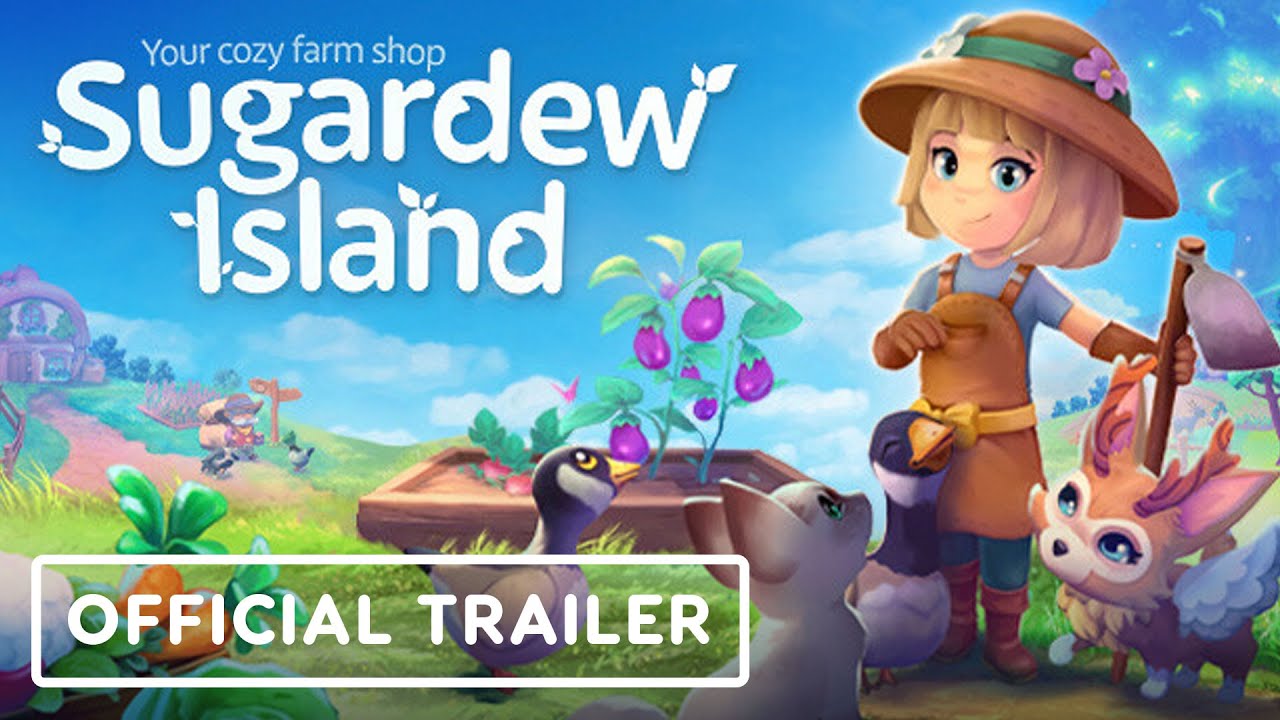 Sugardew Island - Official Gameplay Overview Trailer | Women-Led Games ...