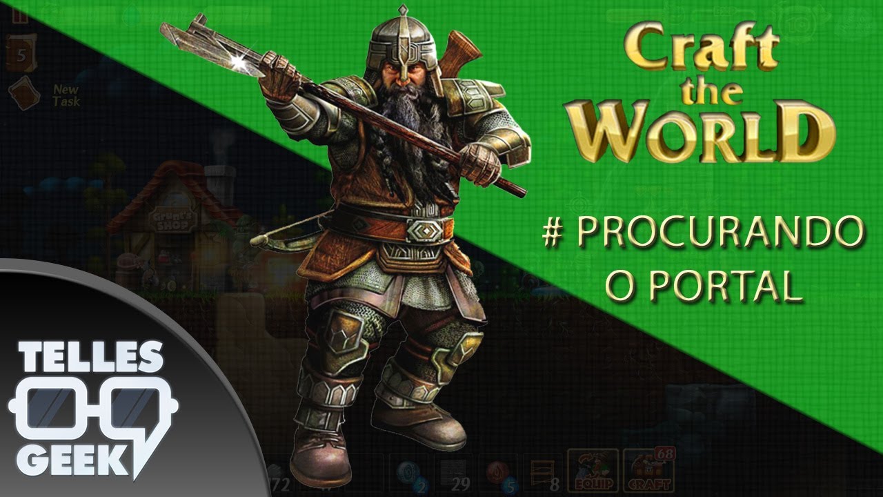 🎮 Craft The World (PT/BR) #4 - Procurando o portal - YouTube