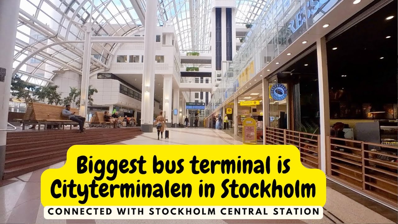 Sweden biggest bus terminal is Cityterminalen in Stockholm - YouTube