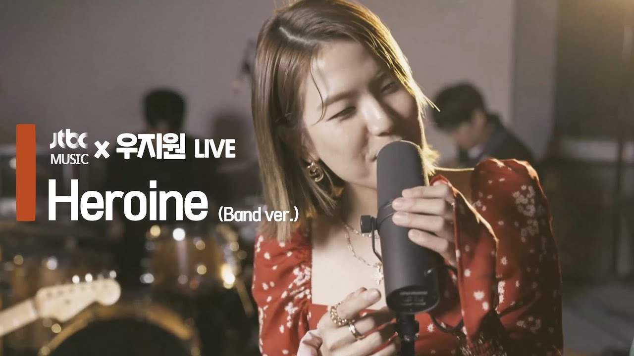 [JTBC Music X 우지원] Heroine Band ver. LIVE🎤 (4K) - YouTube Music