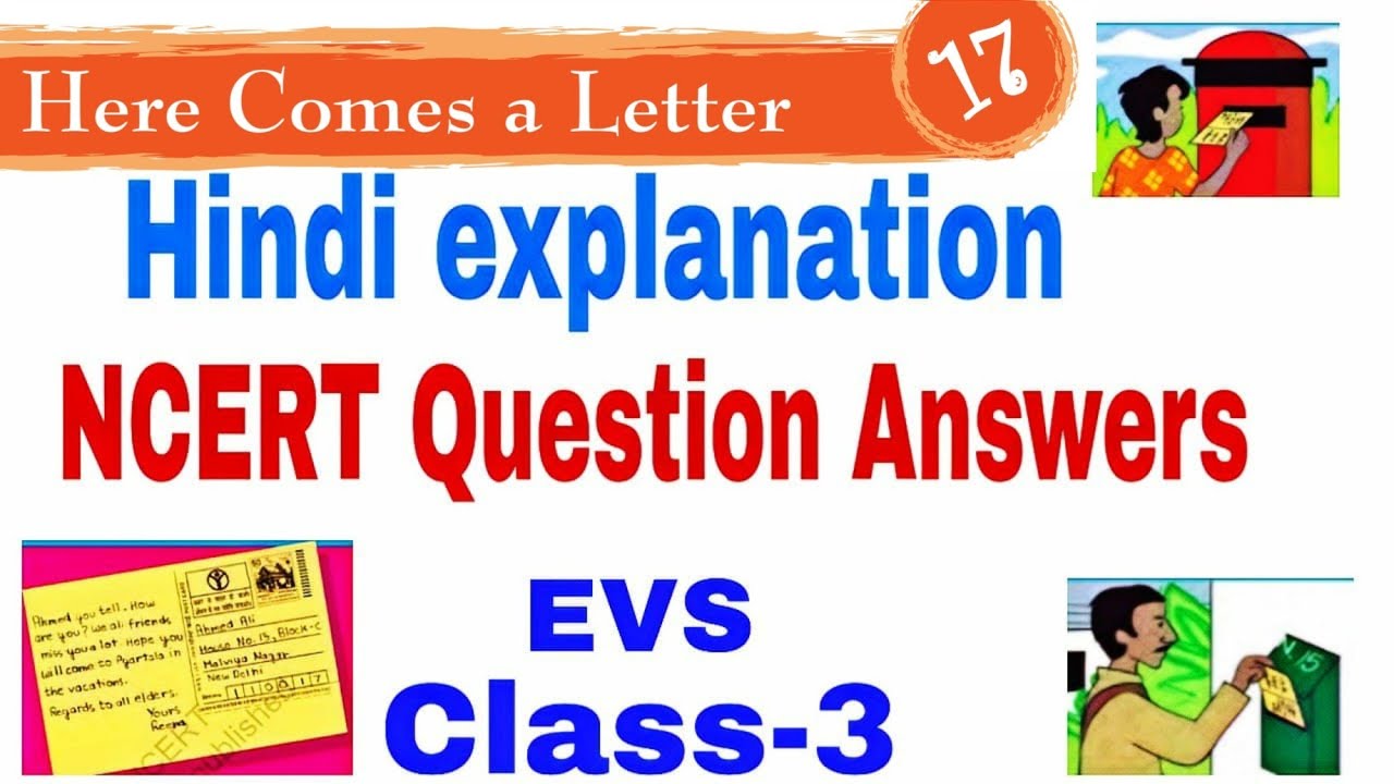 Here Comes A Letter Class 3 EVS Chapter 17 Explained By Kendriya here-comes-a-letter-class-3-evs-chapter-17-explained-by-kendriya