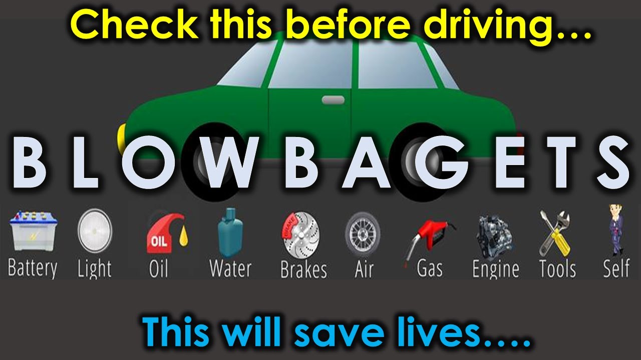 BLOWBAG - What to Check in Car Before Driving - YouTube
