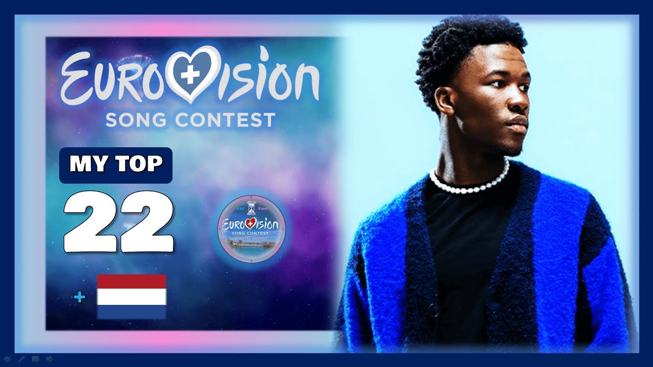 Eurovision 2025 | My Top 22 (so far) | NEW: 🇳🇱 | ESC Time - YouTube