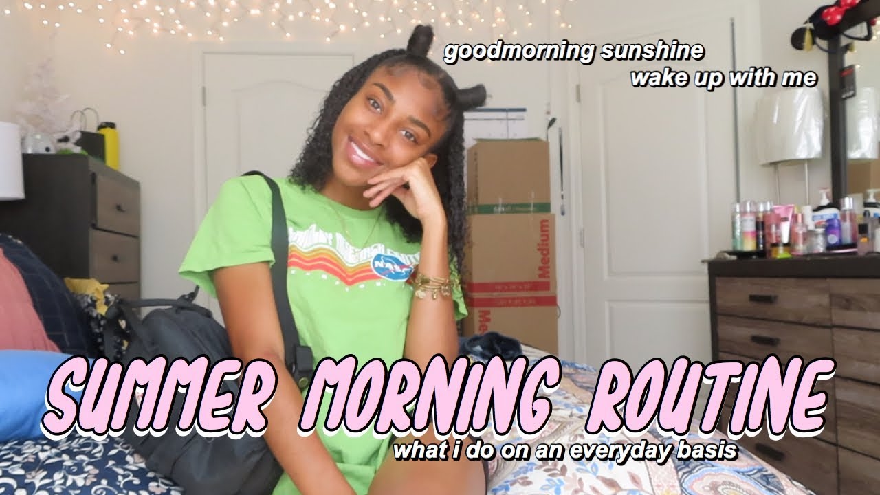My Summer Morning ROUTINE 2019 - YouTube