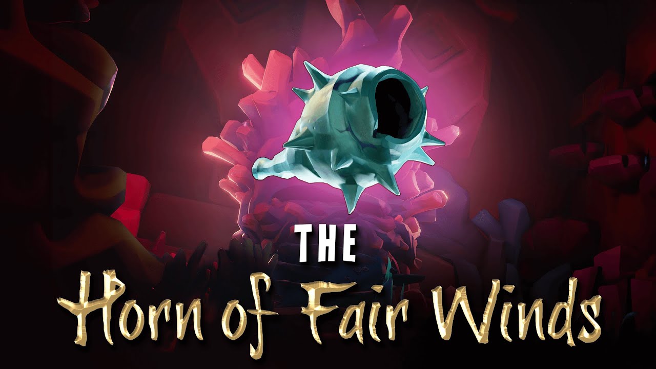 The Horn of Fair Winds Guide | Where to Find, How to Use, and More! Sea of Thieves - YouTube