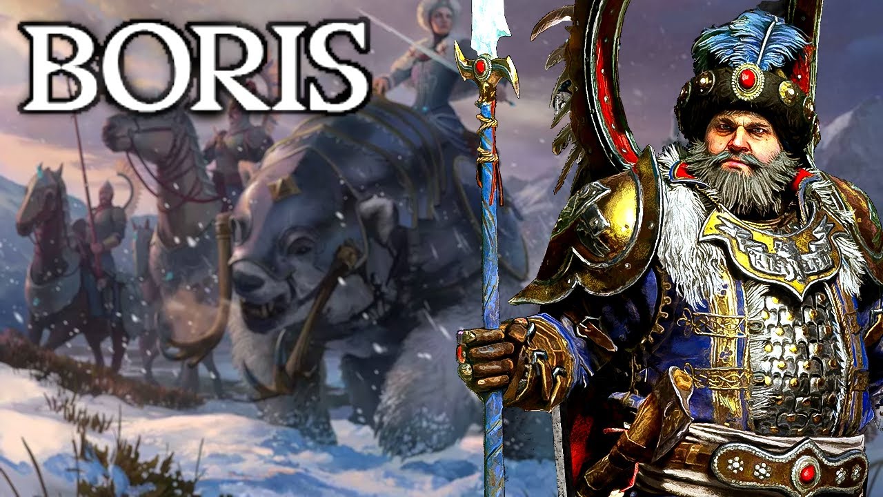 BORIS - KISLEV - Total War: Warhammer III Immortal Empires Ep.2 - YouTube
