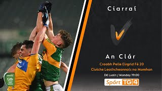 GAA Beo | Ciarraí v An Clár by @Spórt TG4 - eDayFm