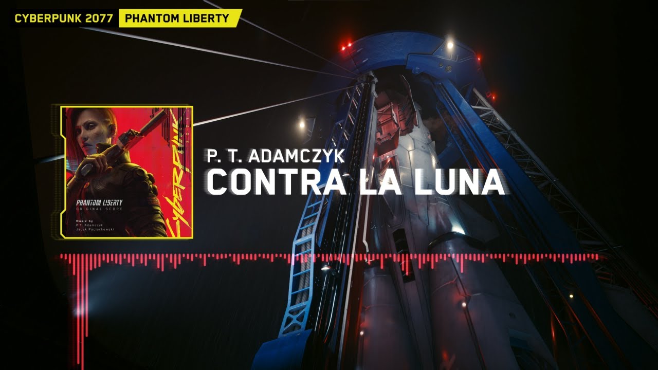 Cyberpunk 2077 Phantom Liberty: P.T. Adamczyk - Contra la Luna Extended ...