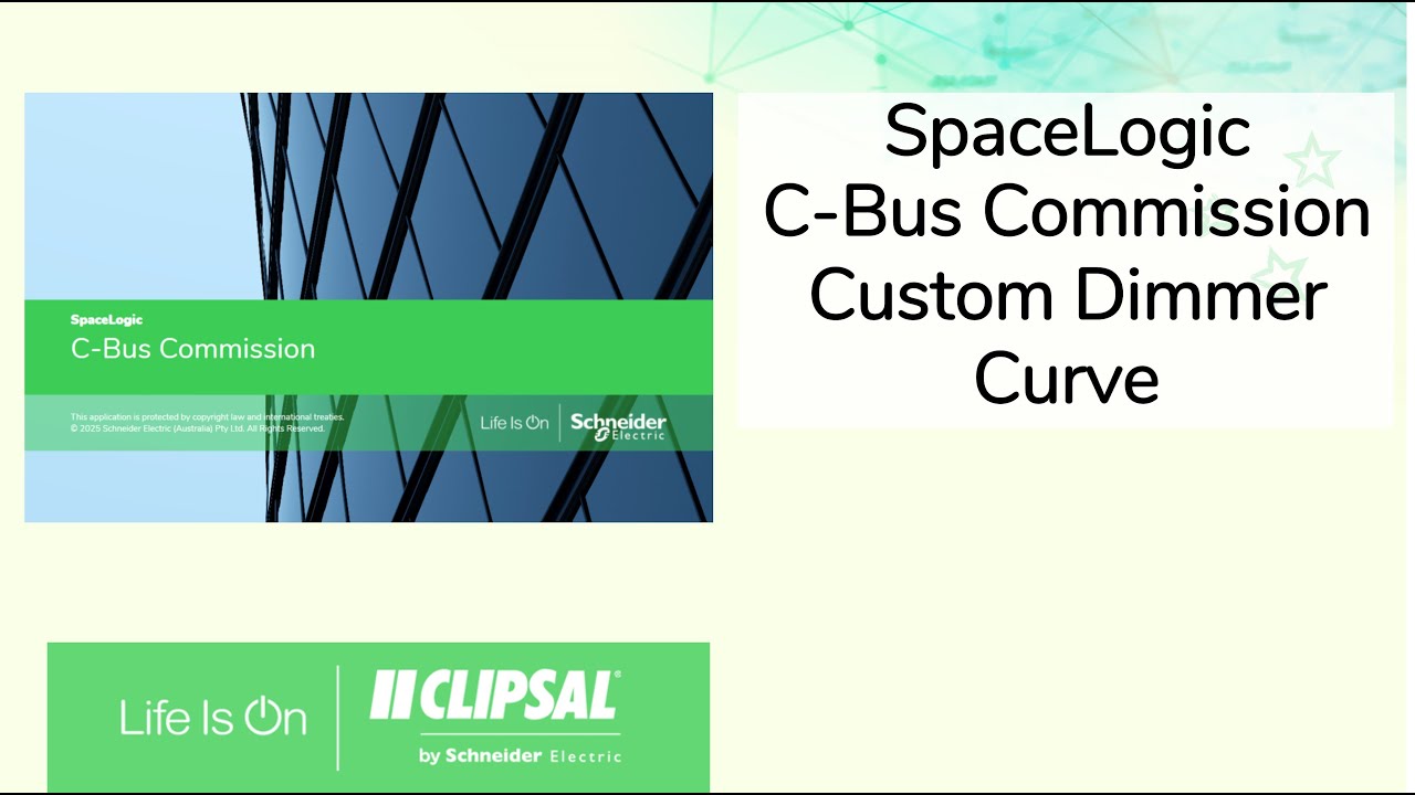 SpaceLogic C-Bus Commission: Custom Dimmer Curve - YouTube