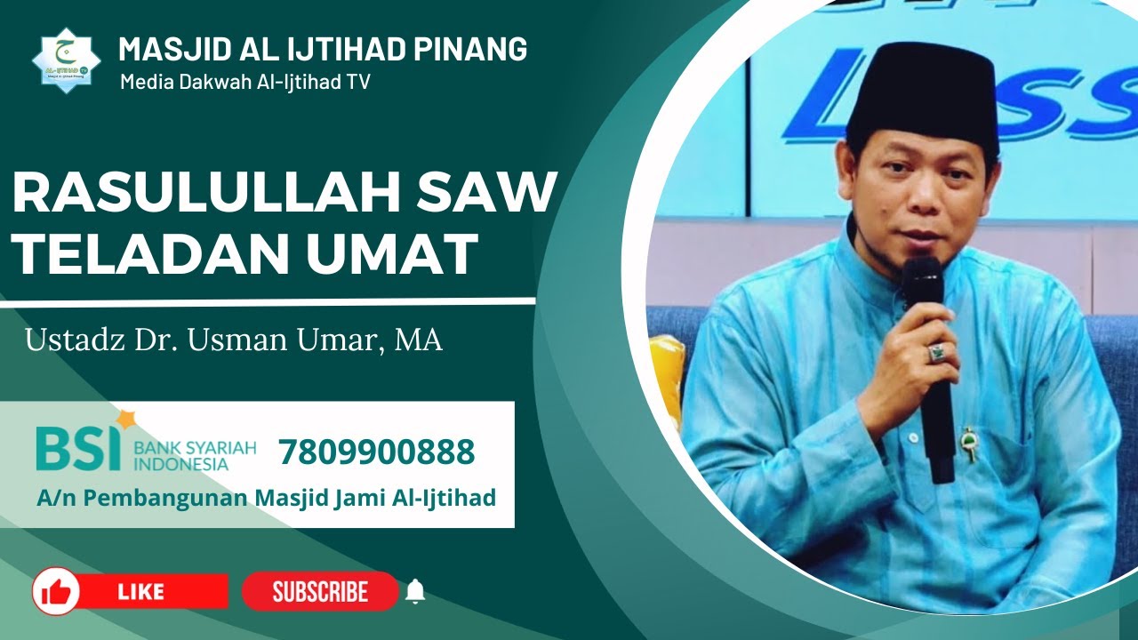 🔴[LIVE] RASULULLAH SAW TELADAN UMAT || USTADZ DR. USMAN UMAR, MA - YouTube