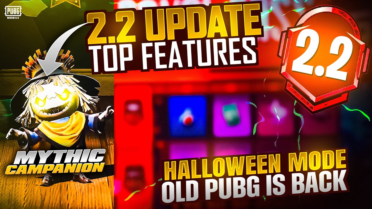 OMG ! Old Pubg is Back |Update 2.2 Top Features | New Mythic Companion ...