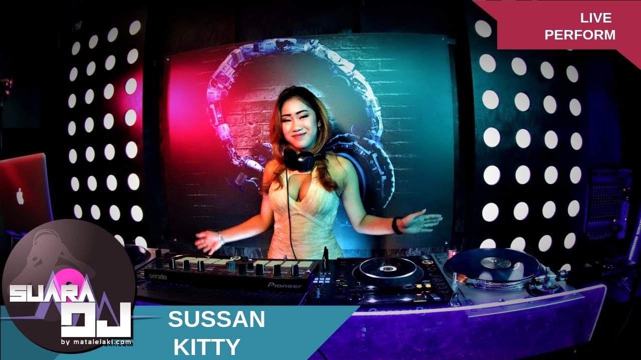 SUARA DJ - Live Perform DJ Susan Kitty at Studio Mata Lelaki - YouTube