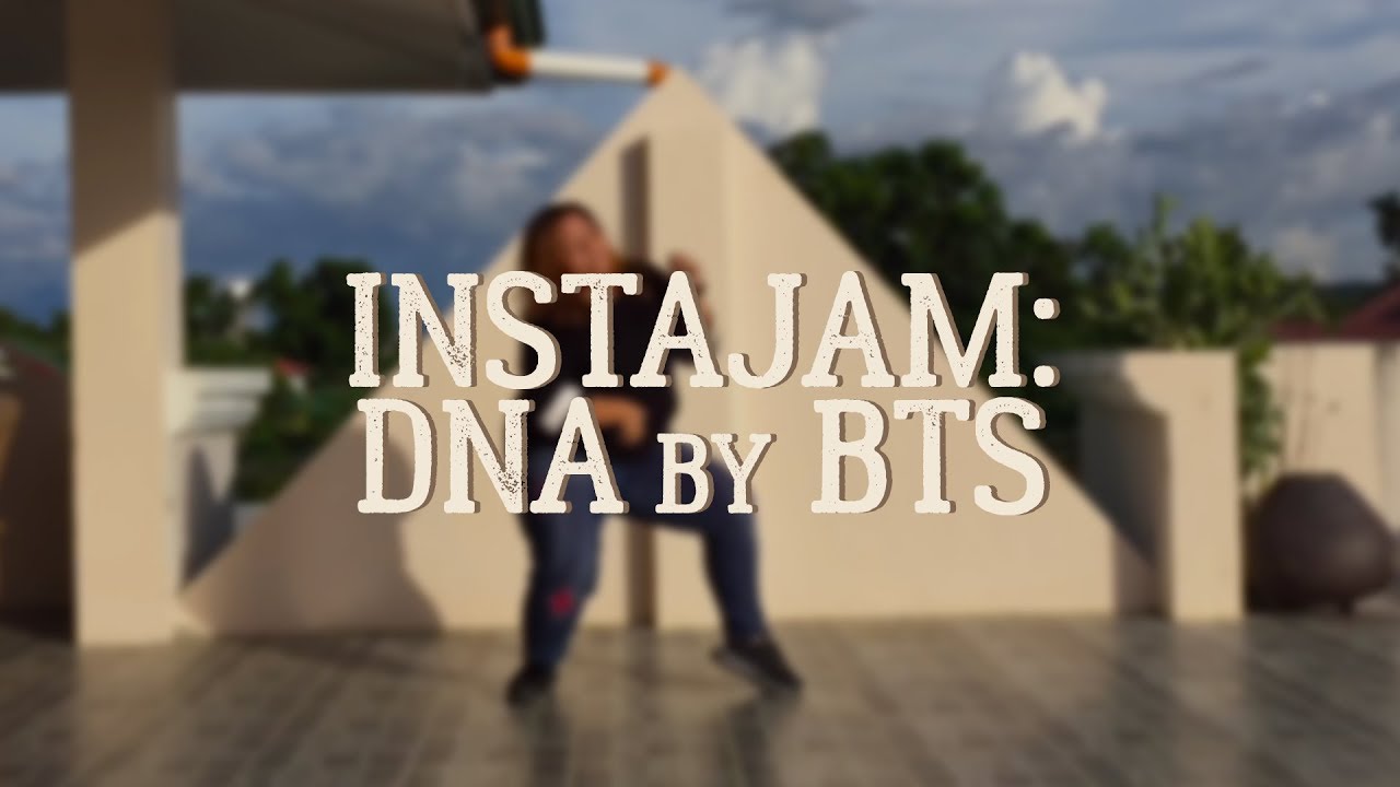 INSTAJAM - BTS - DNA (Dance cover) - YouTube