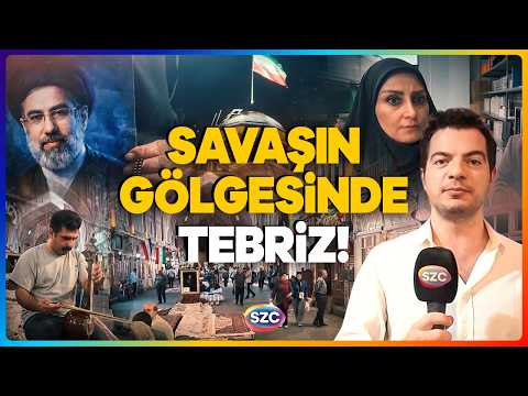 Ambargo, Kriz ve Direniş! Savaşın Gölgesinde Bir Şehir: İran'ın Kalbi Tebriz'de Neler Oluyor?