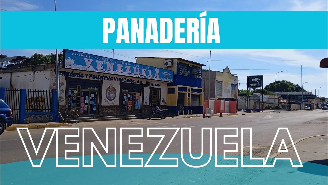 Panadería “Venezuela ” - Cabimas Zulia Venezuela - YouTube