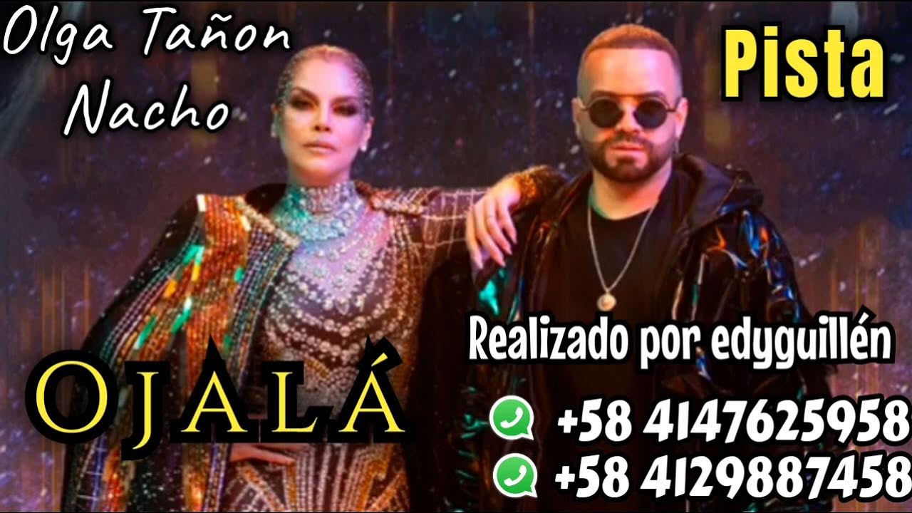Ojala- Olga Tañon y Nacho. karaoke - pista - YouTube